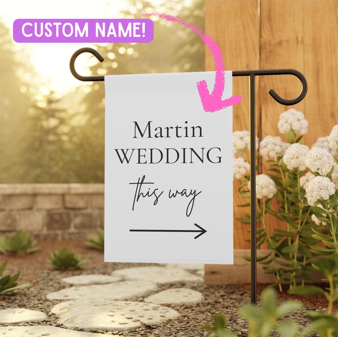 Personalized Wedding Flag, Custom Wedding Signs, Directional Wedding ...