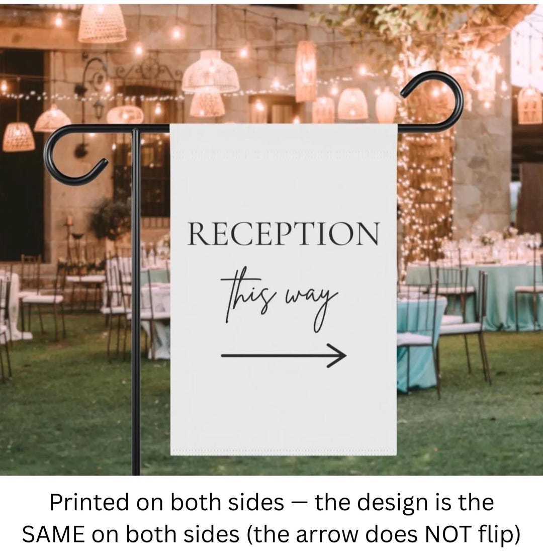 Reception This Way Wedding Flag; Directional Arrow Garden Sign; Outdoor ...