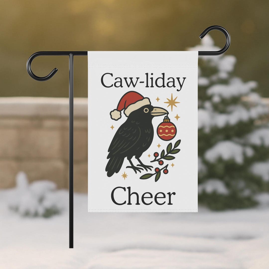 Caw-liday Cheer Flag, Christmas Crow Flag, Crow Decoration, Crow Lover ...