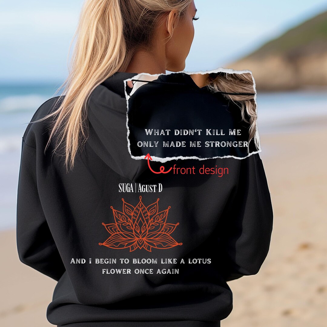 SUGA Agust D Hoodie, Lotus Flower Design, Empowering Quote BTS Fan ...