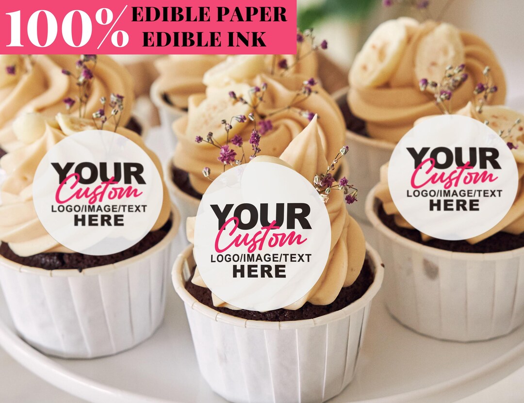 Custom Edible Cupcake Toppers With Logo/image/text, Edible Cake Toppers for Business, Company ...