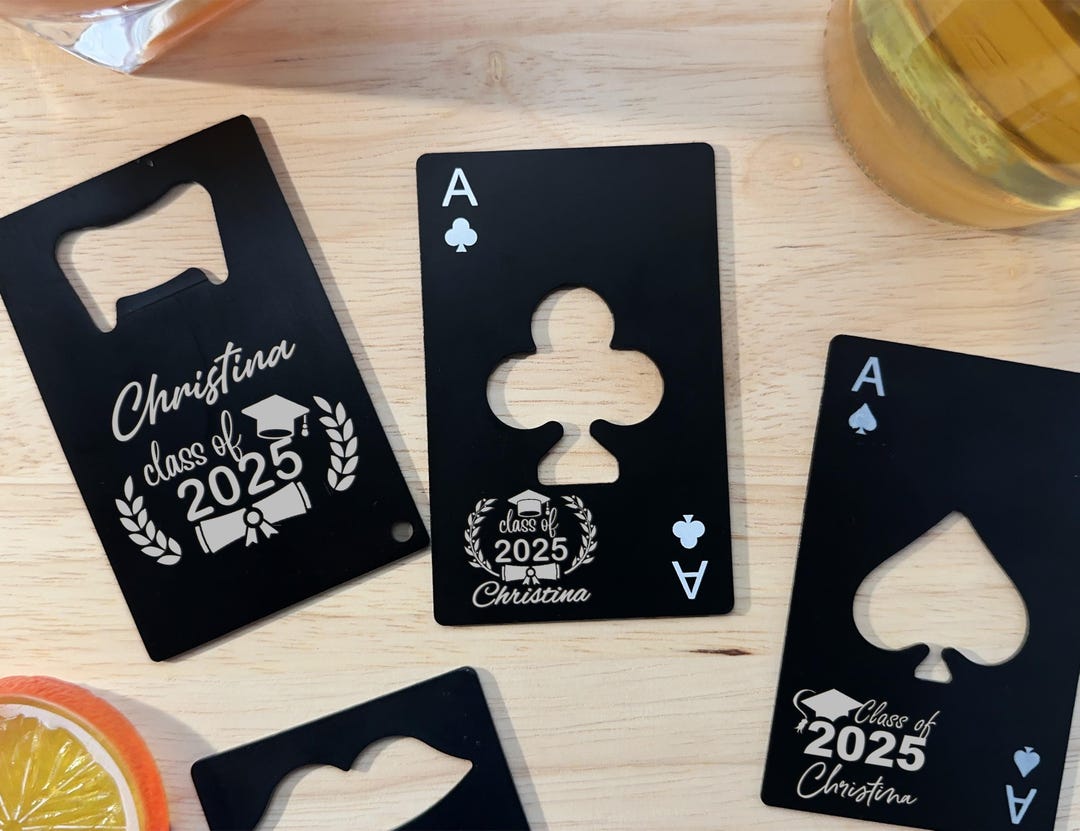 Personalized Graduation Bottle Opener Gift/class of 2025 Poker Bottle ...