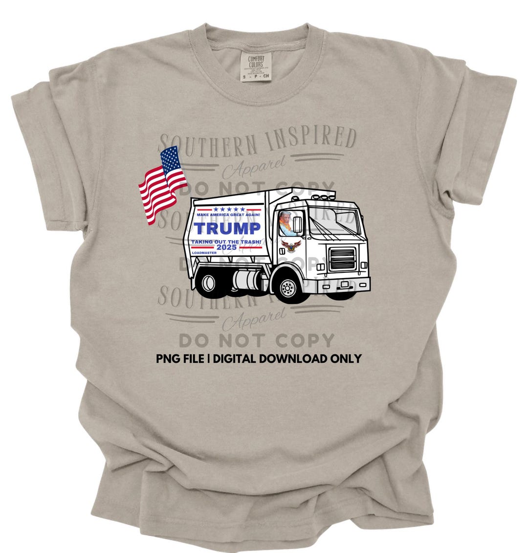 Taking Out the Trash Digital File Png Loadmaster Fun Donald Trump ...
