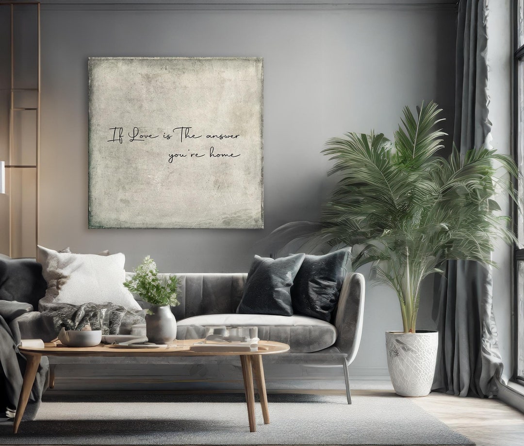 If Love is the Answer You're Home" Minimalist Canvas | Framed Square ...