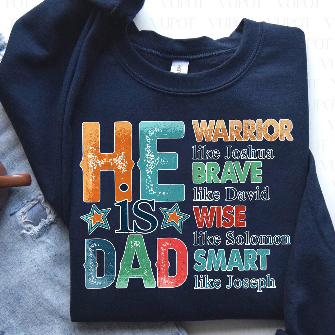 He is Dad Png, Christian Dad Png, Dad Life Png, Religious Png, Happy ...