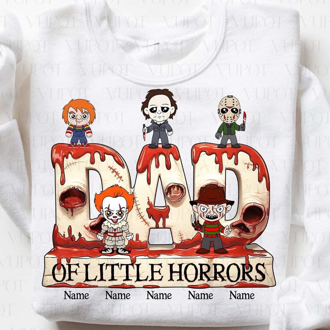 Custom Dad of Little Horrors Png, Personalized Father Day Horror Png ...