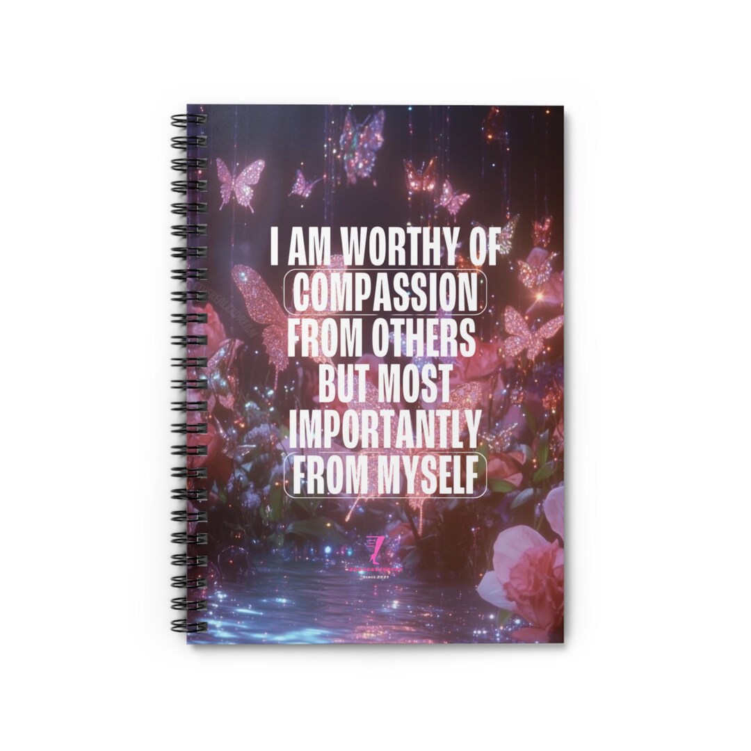 Motivational Spiral Notebook - Self Compassion, Inspirational Journal ...