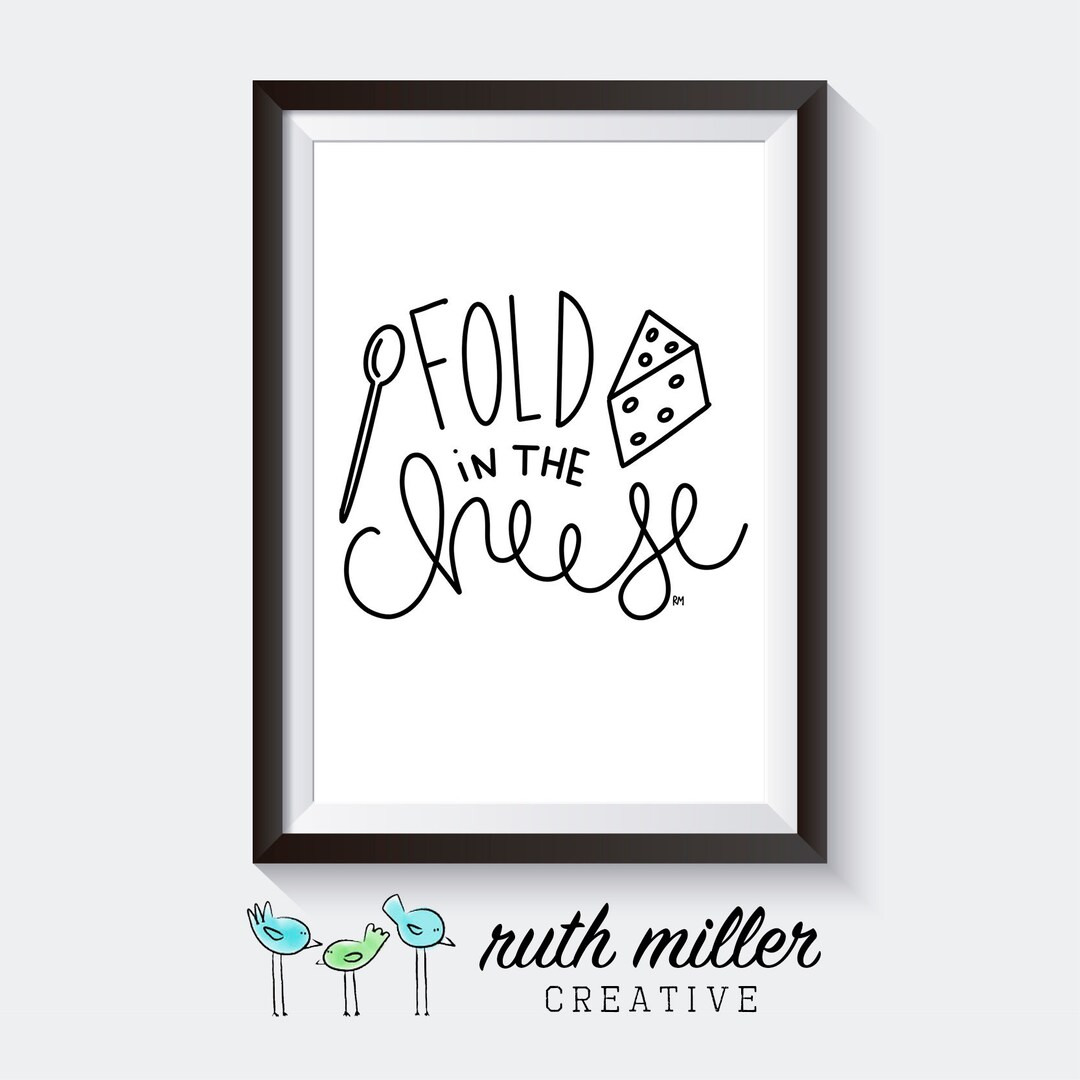 Fold in the Cheese Vertical Art Print, Wall Art, Printable, Digital ...