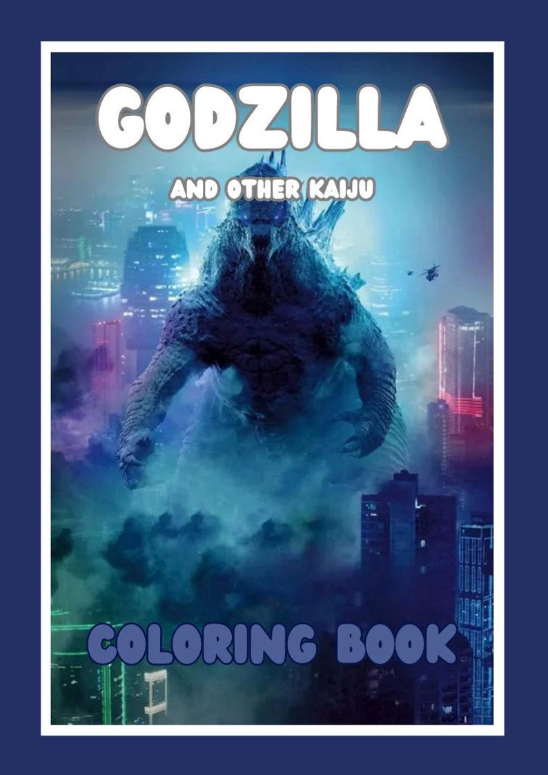 Godzilla & Other Kaiju Colouring Book Over 50 Pages! - Digital Download ...