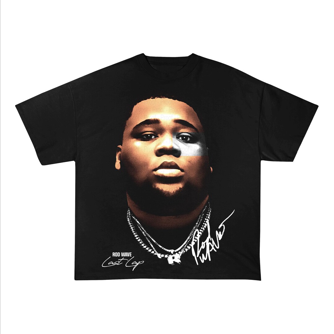 Rod Wave Last Lap Png, Rod Wave Concert Png, Rod Wave Shirt Design ...