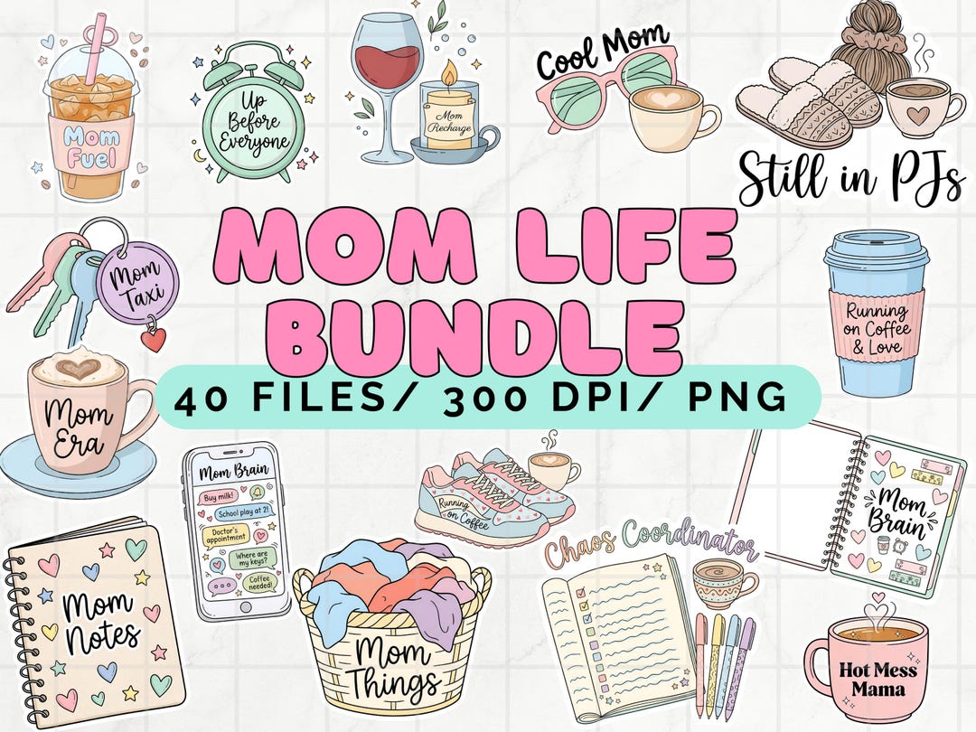 Mom Life Clipart Bundle PNG, 40 Mom Lifestyle Graphics for Sublimation ...