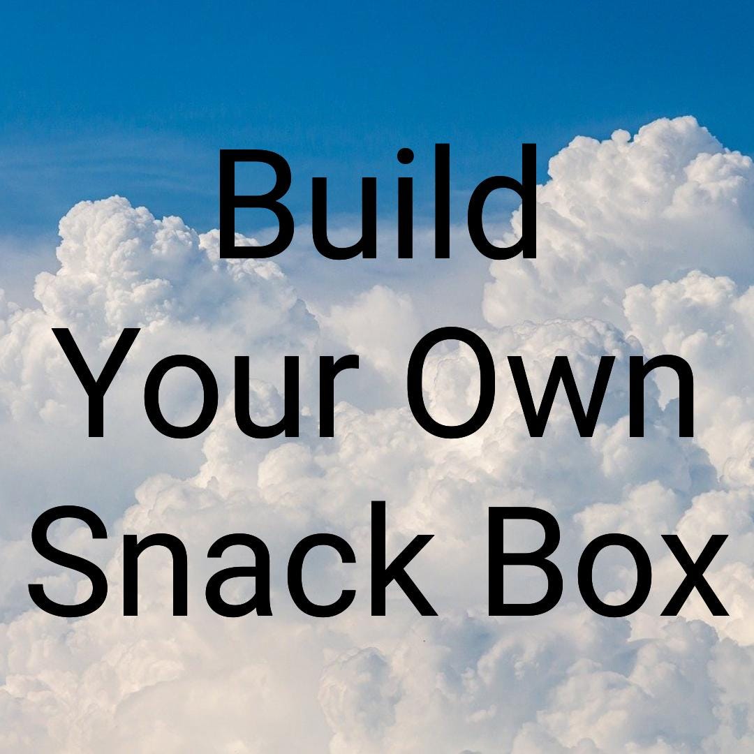 Look on Store Page to Add Snacks You Want build Your Own Snack Box - Etsy