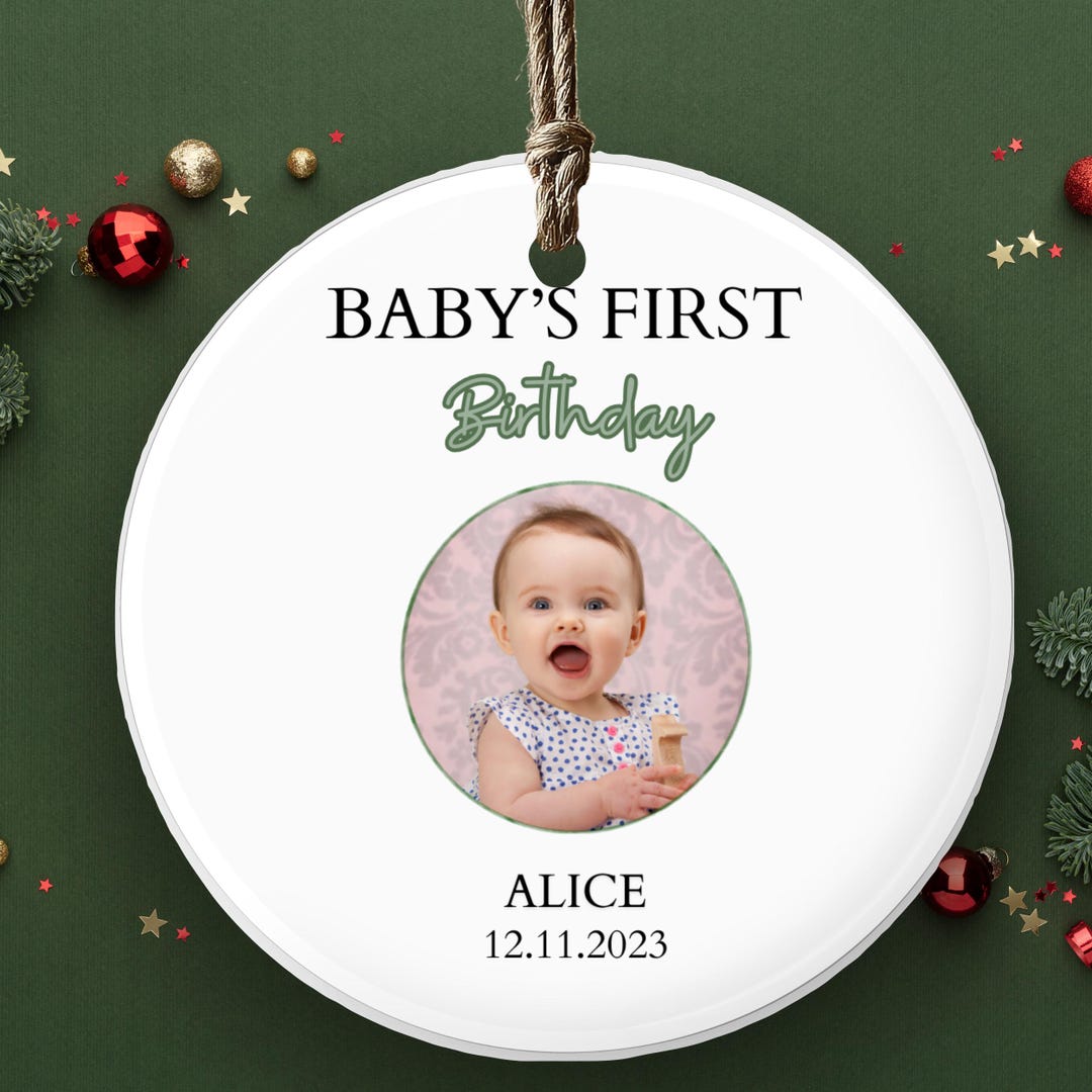 Personalized Baby First Birthday Ornament Gifts, Baby Photo Ornaments ...