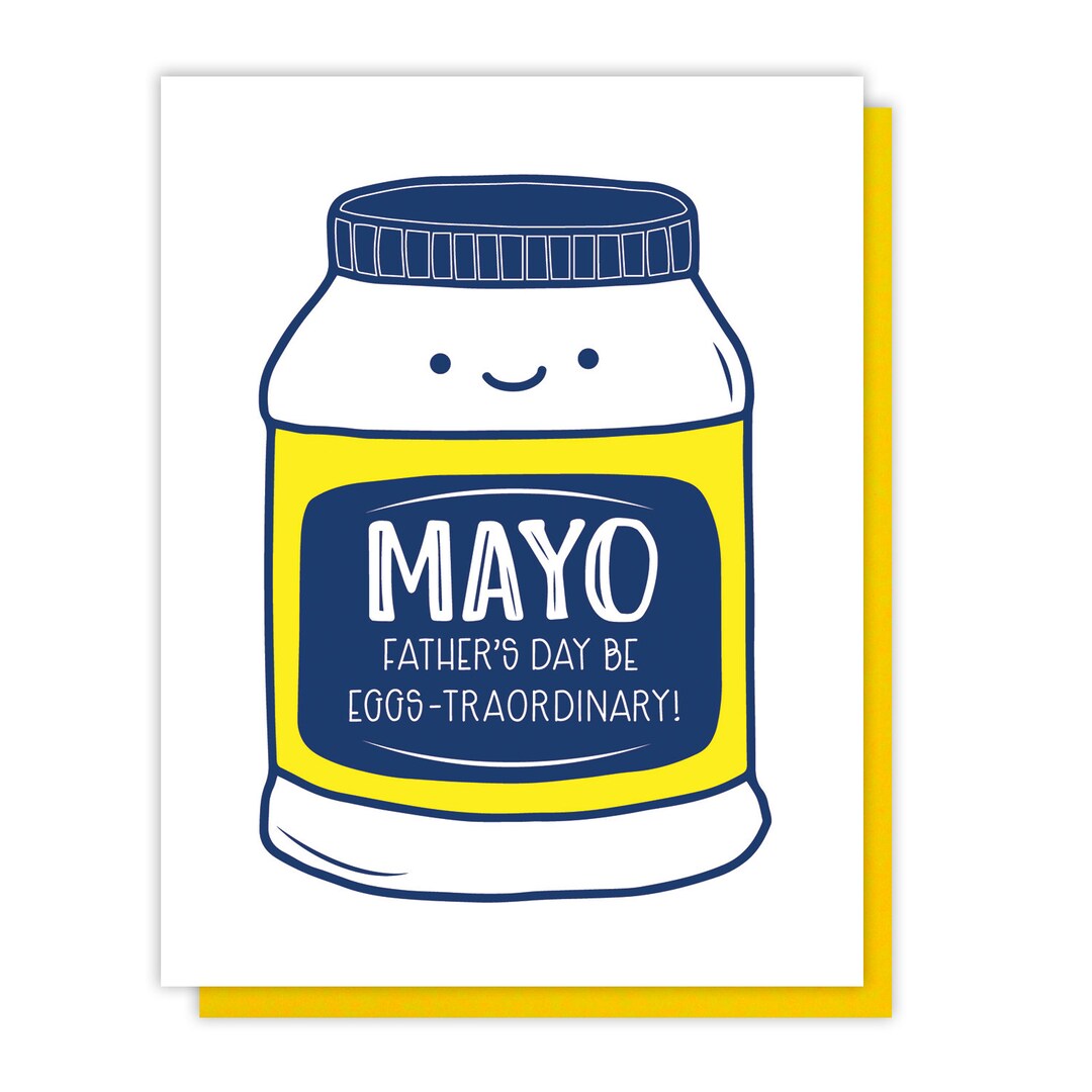 Funny Mayo Father's Day Card Dad Jokes Letterpress A2 Foodie Egg Pun ...