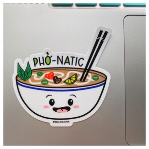 Pho Sticker Punny Sticker Waterproof Sticker Pho-natic Sticker Fun ...