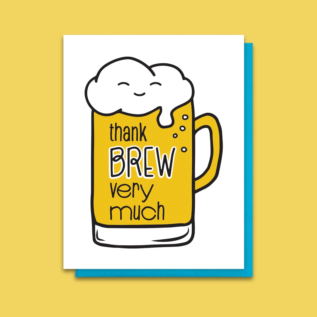 Beer Thank You Card Funny Thanks Letterpress Punny Gratitude Card Thank ...