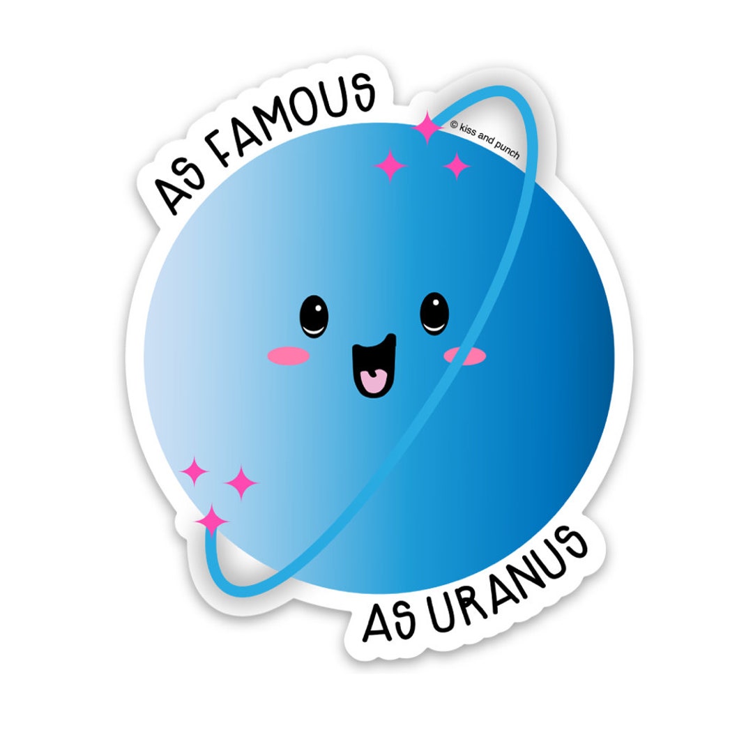 Famous Uranus Sticker Inappropriate Sticker Bullet Journal Funny Vinyl ...