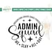 Admin Squad Svg, Office Squad Svg, Teacher Svg, Coworker Svg, Cricut ...