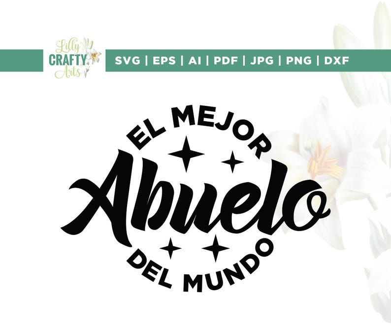El Mejor Abuelo Del Mundo Svg, Mi Abuelo Es Mi Heroe Svg, Cricut ...