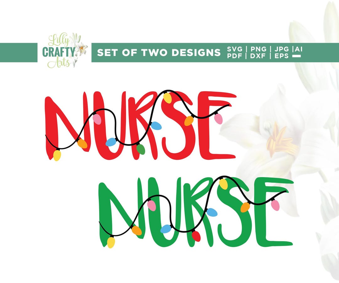Christmas Nurse Svg, Cricut, Sublimation, Christmas Lights Svg, Nurse ...