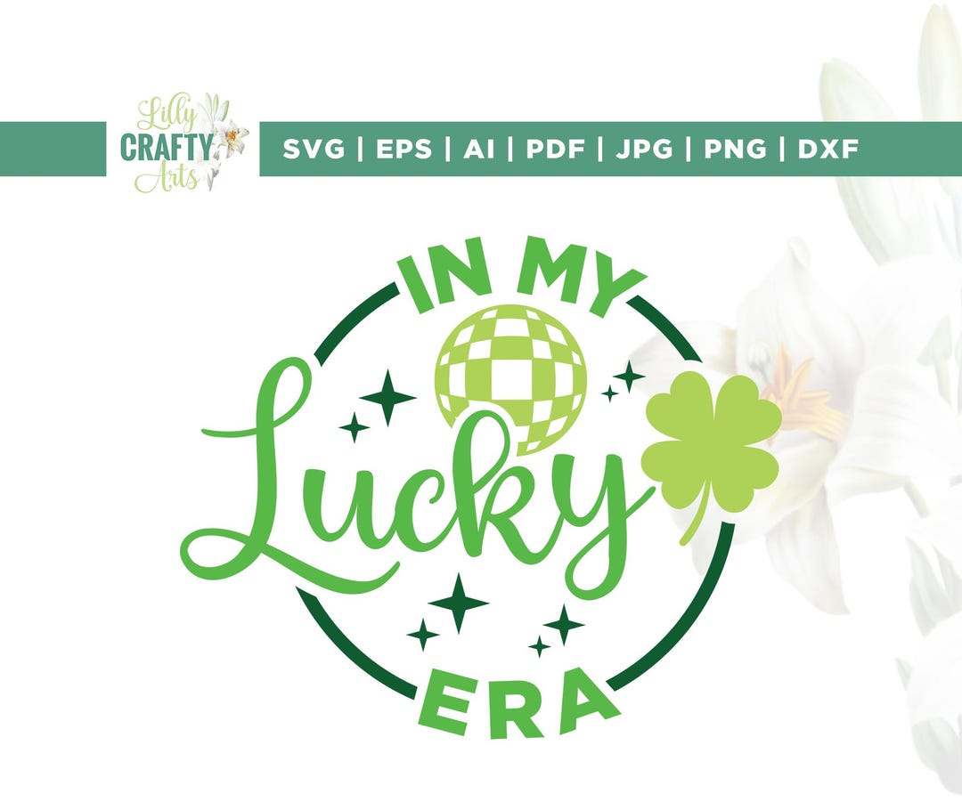 In My Lucky Era Svg, Shamrock Svg, Clover Checker Svg, Cricut ...