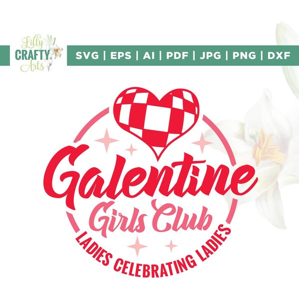 Galentine Girls Club Svg - Etsy