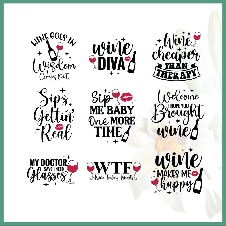 Wine Quotes SVG Bundle, 20 Designs, Tumbler, T-shirt, Digital Download ...