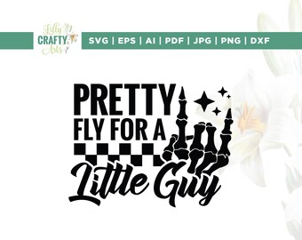 Pretty Fly for A Little Guy SVG - Etsy