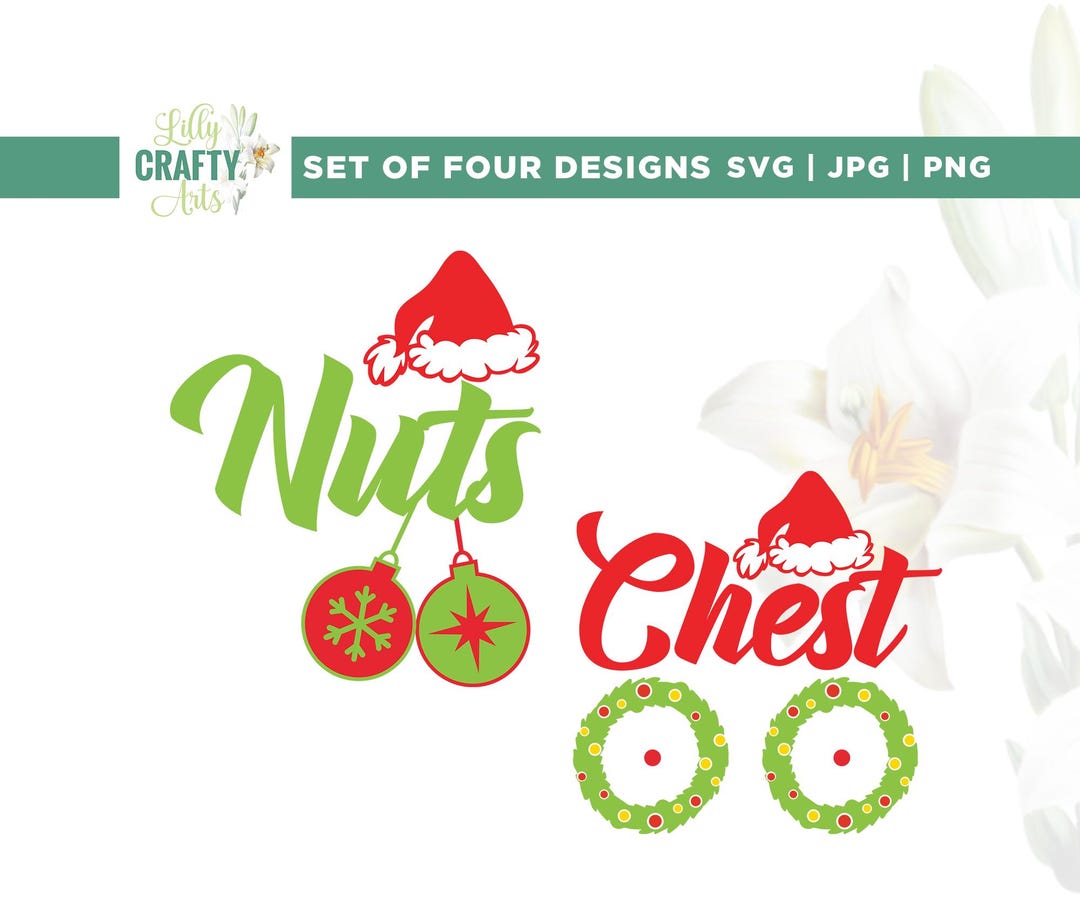 Chest Nuts Svg, Cricut, Sublimation, Nuts Svg, Couples Ugly Christmas ...