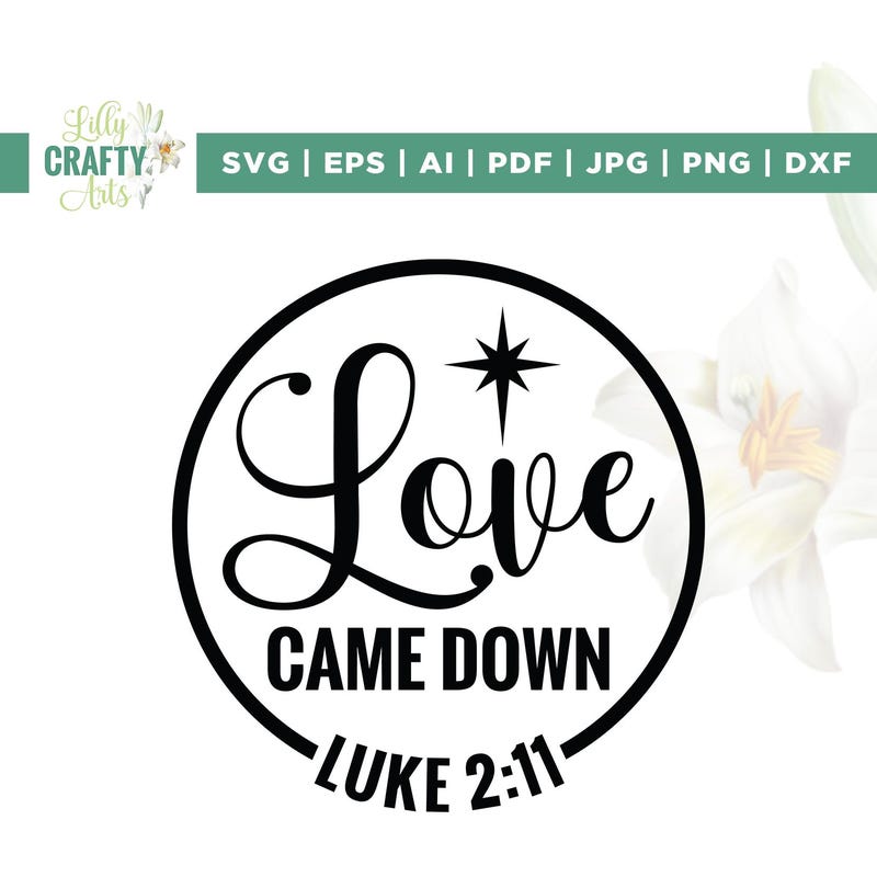 Love Came Down Png - Etsy