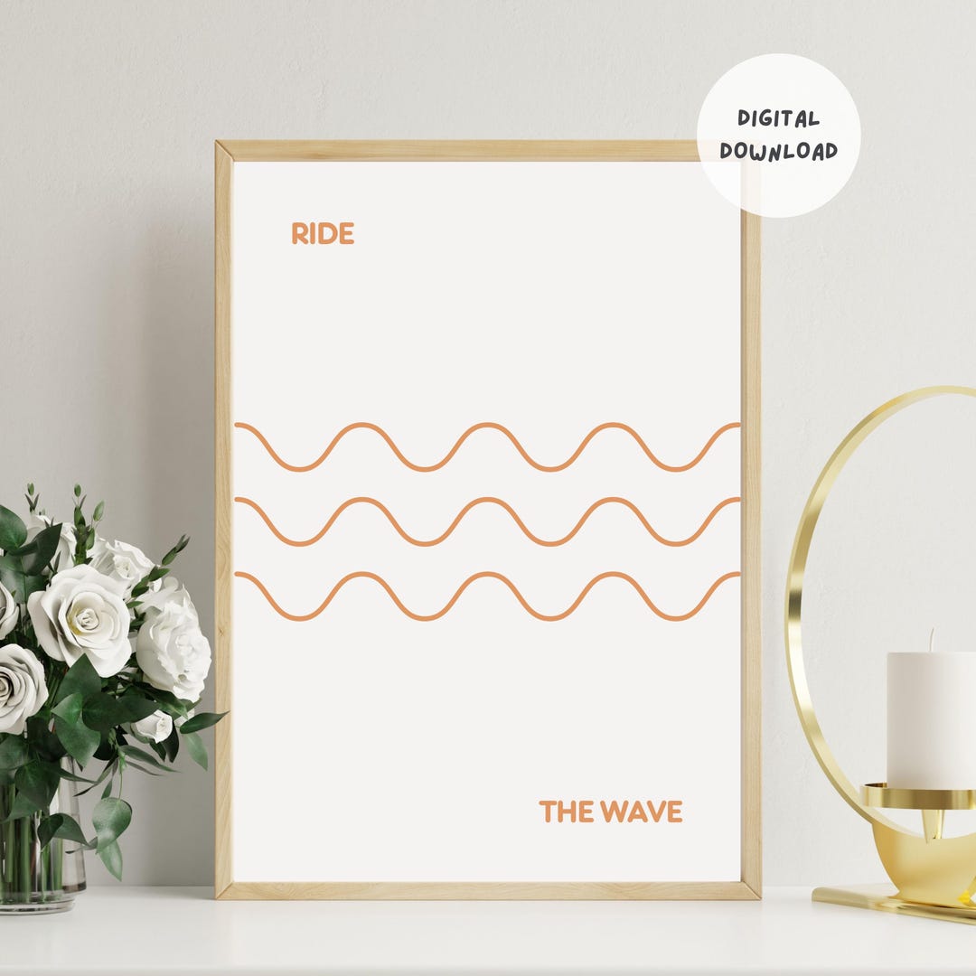 Ride the Wave Print | Digital Download | Inspirational Quote ...