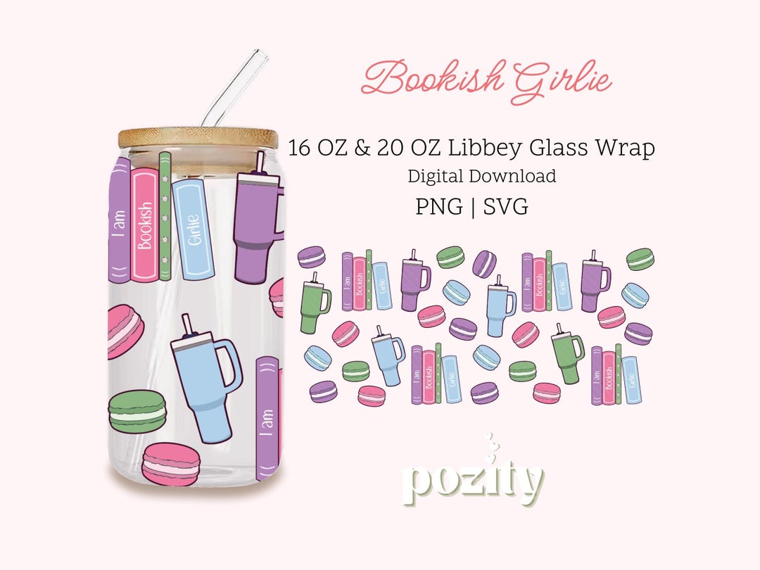 Bookish Girlie Libbey 16oz 20oz Can Glass Png Svg, Reading Lover Cup ...