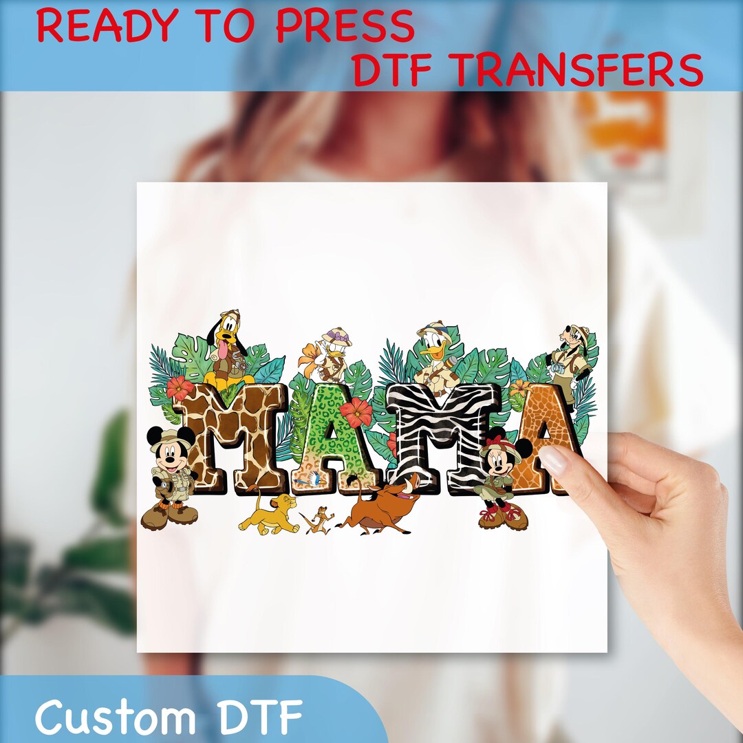 Safari Mama Mickey and Friends DTF Transfer Ready to Press, Hakuna ...