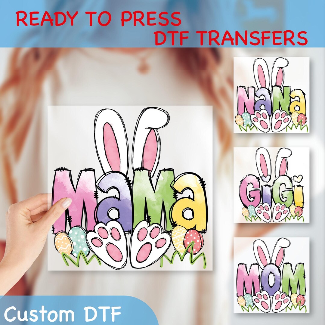 Mama Mom Nana Gigi Easter DTF Transfers, Family Easter Matching Ready ...