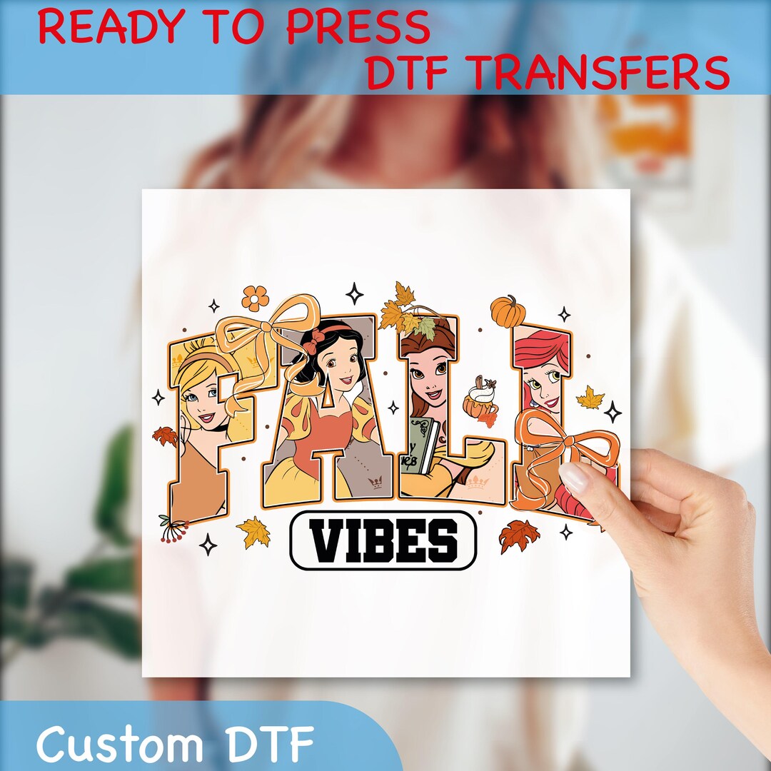 Disney Princess Fall Vibes DTF Transfer, Princess Autumn Heat Transfer ...