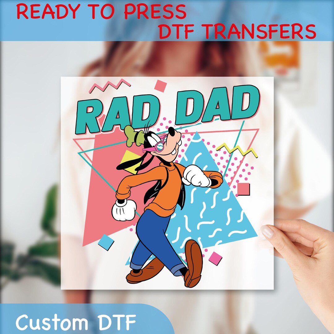 Cartoon Rad Dad Ready to Press, Disney Rad Like Dad DTF, Disney Goofy ...