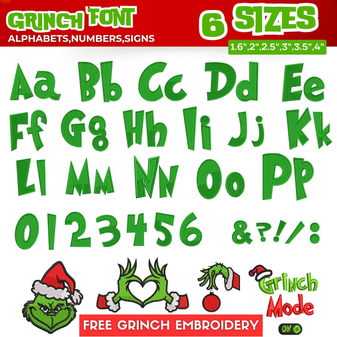 Grinch Embroidery Font , Grinch Fonts Machine Embroidery File ,6 Sizes ...