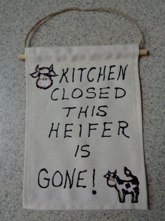 Kitchen Closed Cow Banner Kitchen Decor Kitchen Sign | Etsy