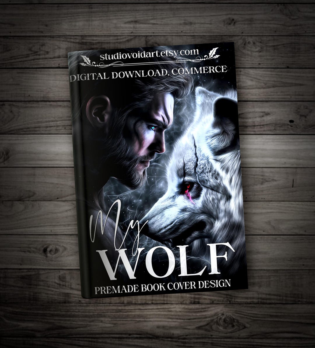Premade Shifter Romance Book Cover - Wolf and Man Fantasy Design, Alpha ...