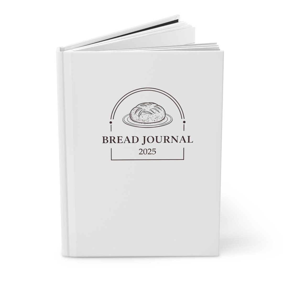 Hard Cover Bread Journal - Baking Notebook - Sourdough Starter - Recipe ...