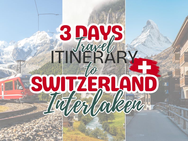 Switzerland Interlaken Travel Itinerary, Switzerland Travel Guide, PFD ...