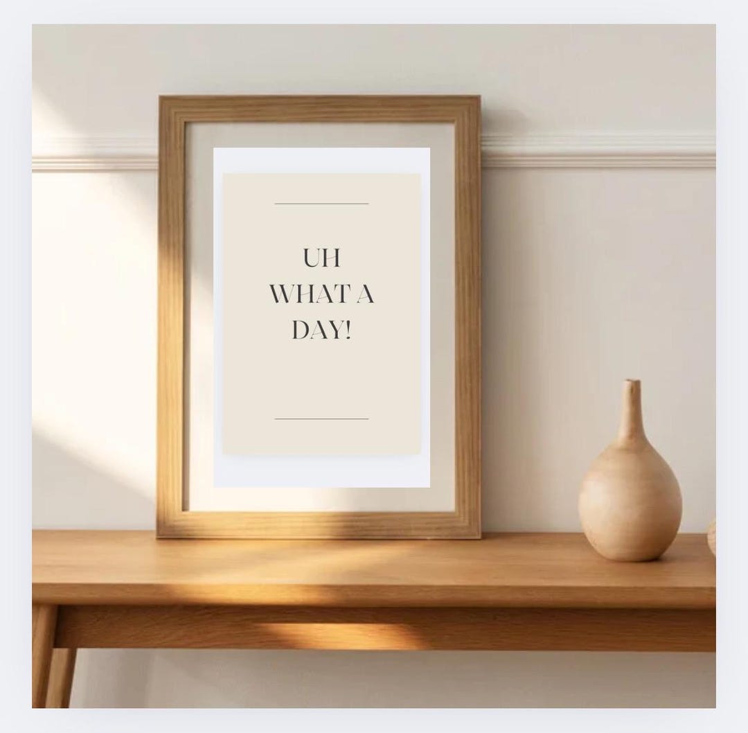 What a Day Print - Etsy