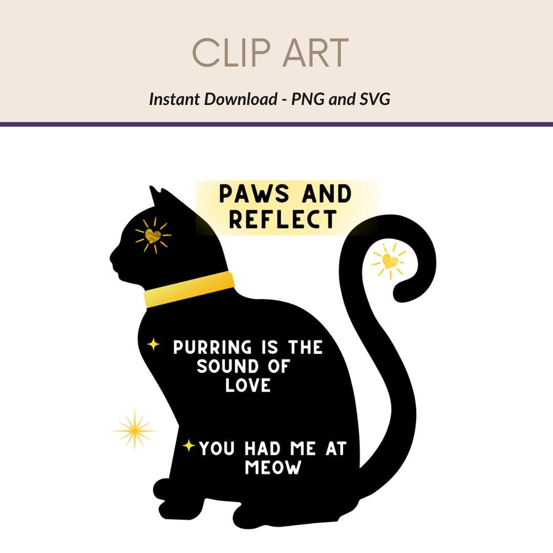 Paws and Reflect Black Cat Silhouette - Cat Lover PNG & SVG - Feline ...