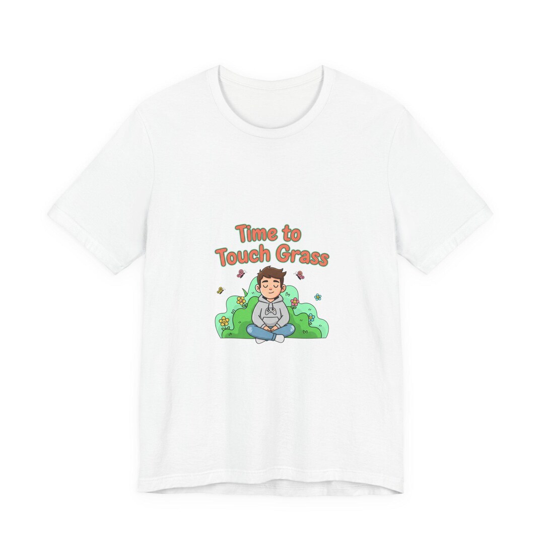 Time to Touch Grass Tee | Touch Grass Shirt, Go Outside Graphic - Etsy
