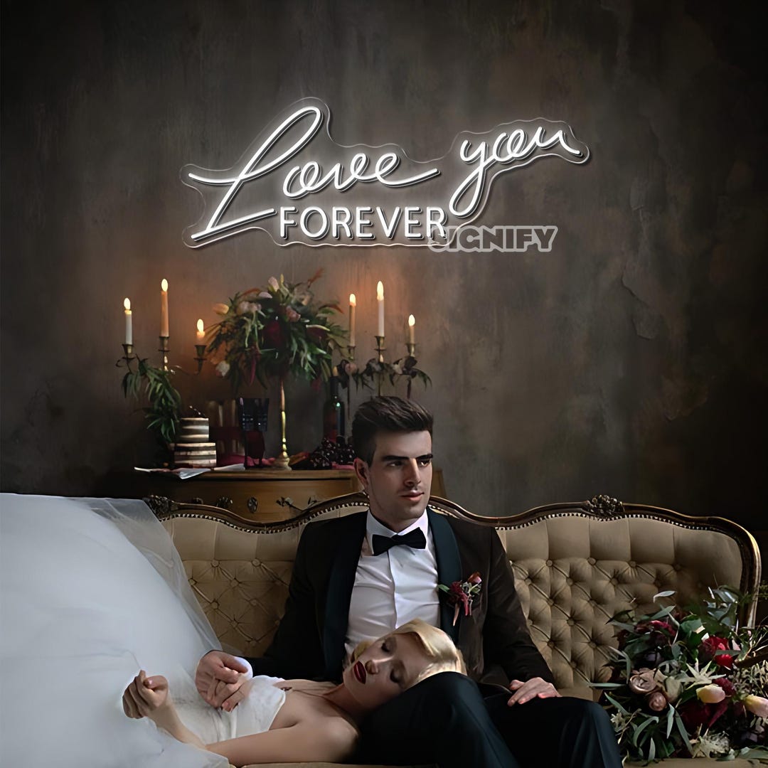 Love You Forever Neon Sign, Custom LED Neon Lights, Gothic Neon Wedding ...