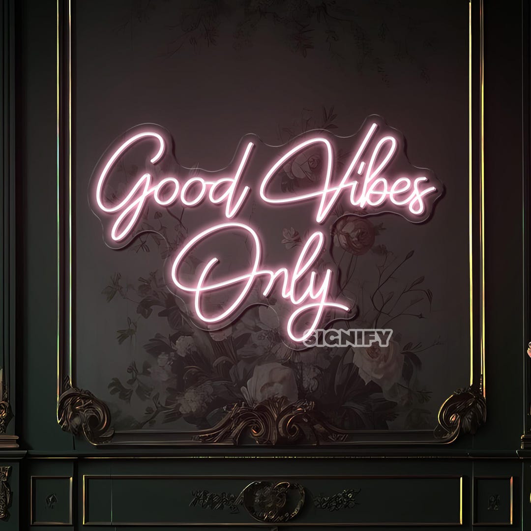 Good Vibes Only Neon Sign, Custom Good Vibes LED Neon Light Bedroom ...