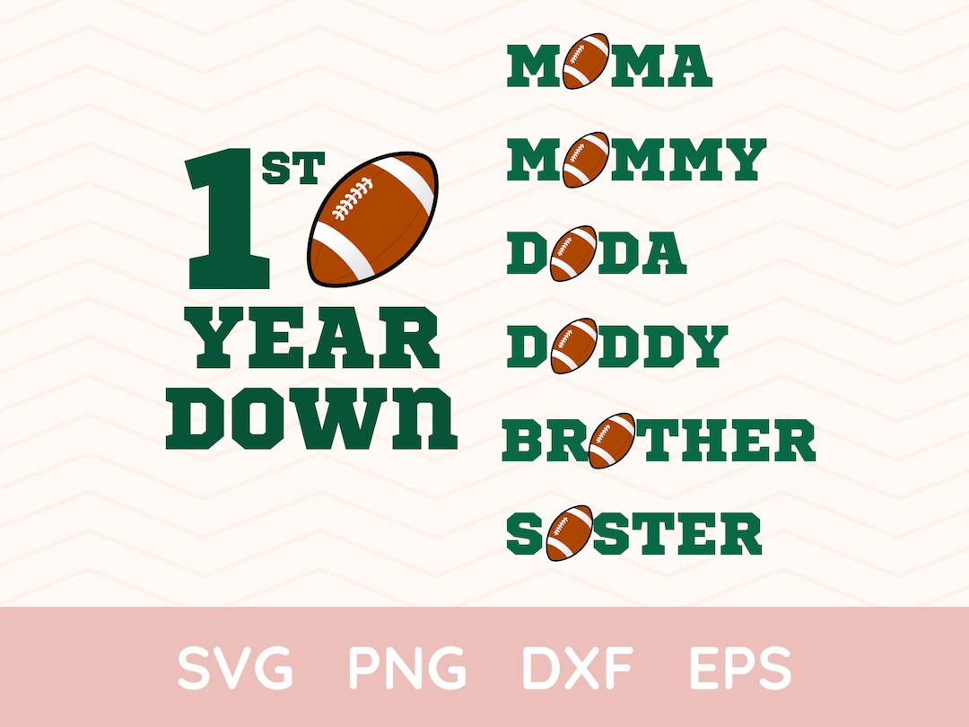 1st Year Down PNG, 1st Year Down SVG, First Year Down, Football One Svg ...