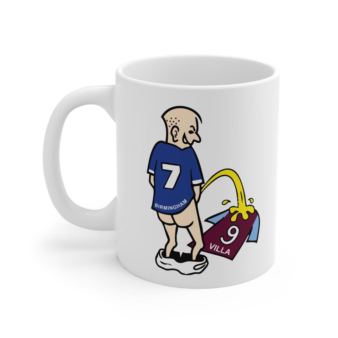 Birmingham Pee on Aston Villa Funny Football Rivalry Fan Joke Mug White ...