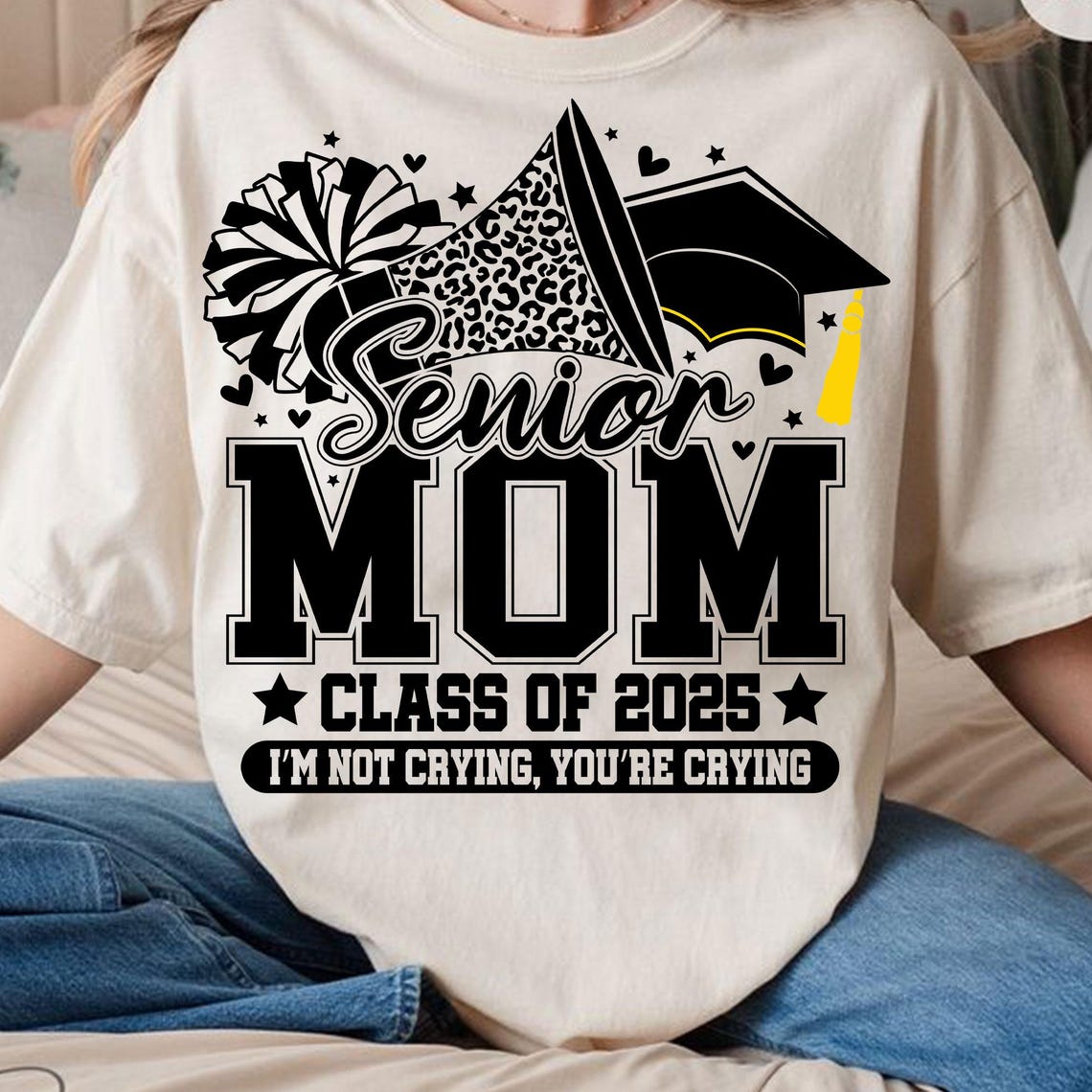 Senior Mom 2025 Svg, I'm Not Crying You're Crying Svg, Class of 2025 ...