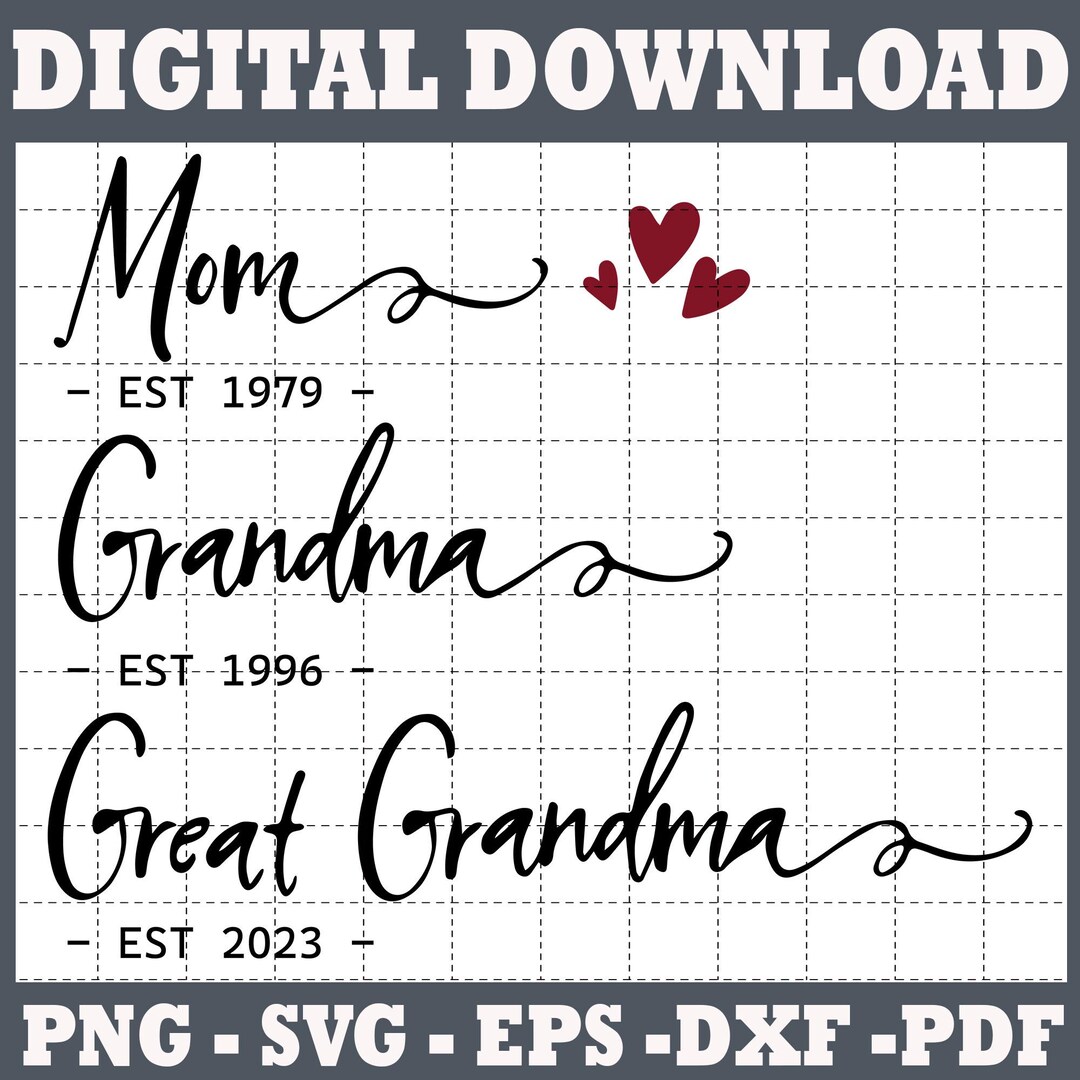 Personalized Mom Grandma Great-grandma Est Svg, Custom Mom With Year ...